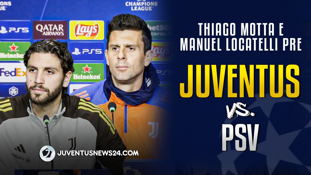 Conferenza stampa Thiago Motta Locatelli pre Juve Psv