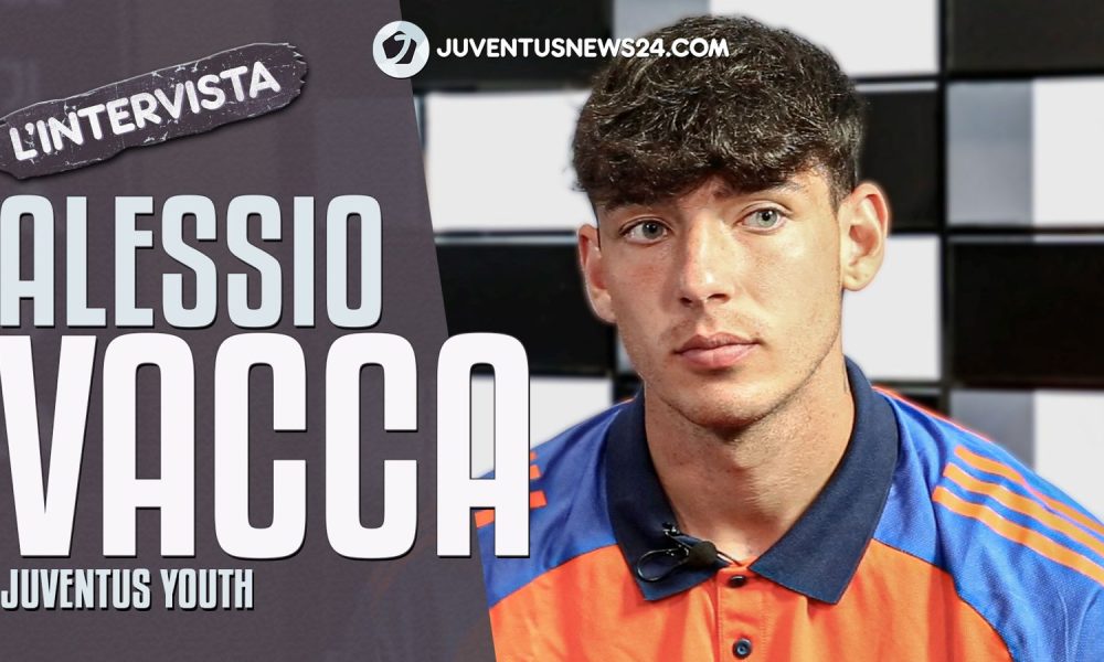 Intervista Vacca: esclusiva del talento della Juve VIDEO
